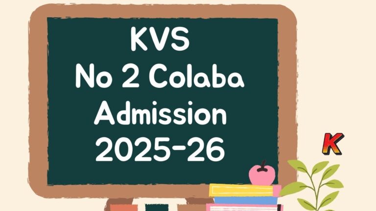 KV No 2 Colaba Admission 2025-26: Lottery Result for Class-1 and ...